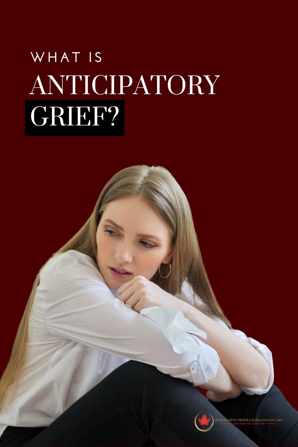 What is Anticipatory Grief?