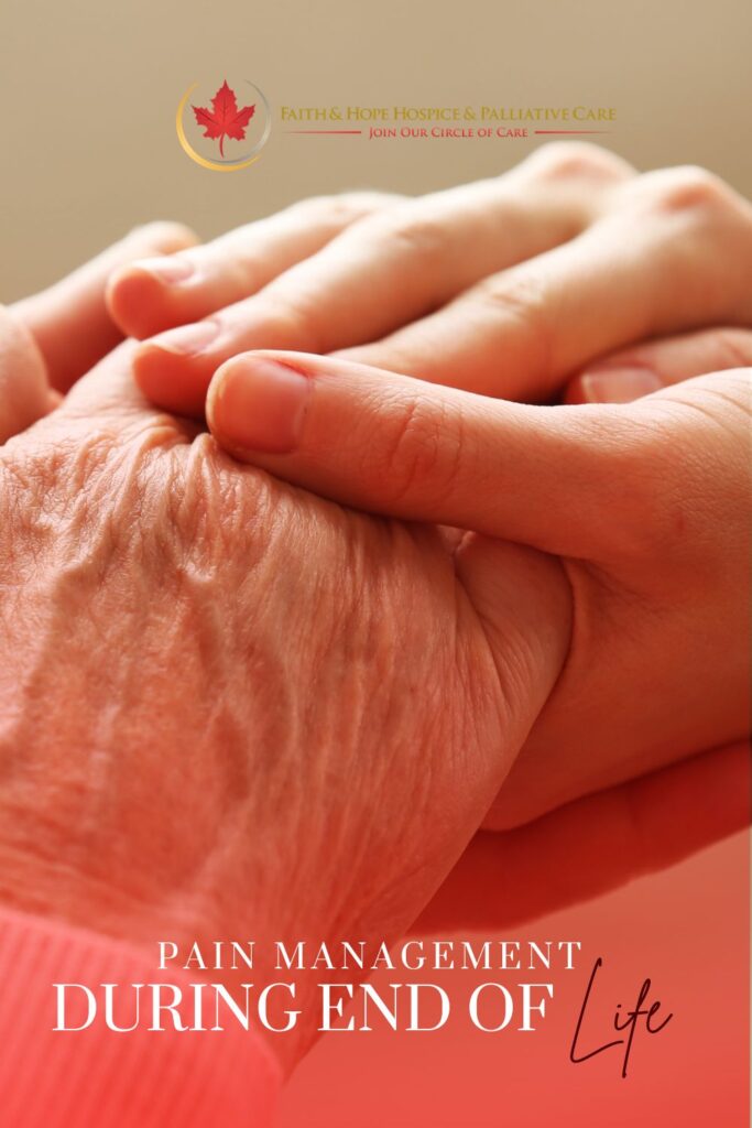 Pain Management During End of Life
