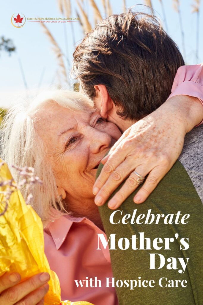 Celebrate Mother’s Day with Los Angeles Hospice Care